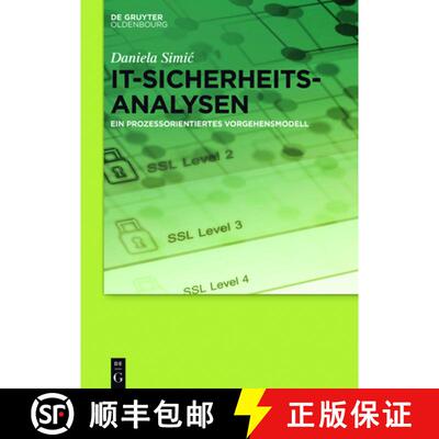 【3-4周达】IT-Sicherheitsanalysen：Ein prozessorientiertes Vorgehensmodell [9783110514926]