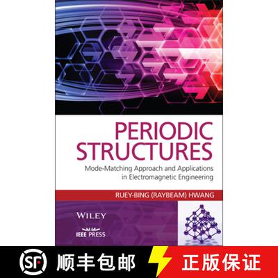 【3-4周达】Periodic Structures: Mode-Matching Approach And Applications In Electromagnetic Engineerin... [9781118188033]