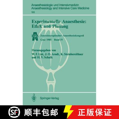 【3-4周达】Experimentelle Anaesthesie: Ethik und Planung : Zentraleuropäischer Anaesthesiekongreß G... [9783540166313]