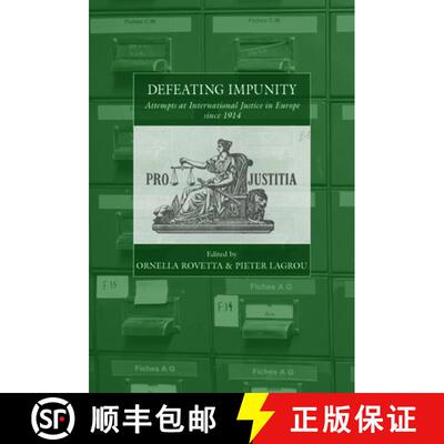【3-4周达】精装 Defeating Impunity : Attempts at International Justice in Europe since 1914 [9781800732612]
