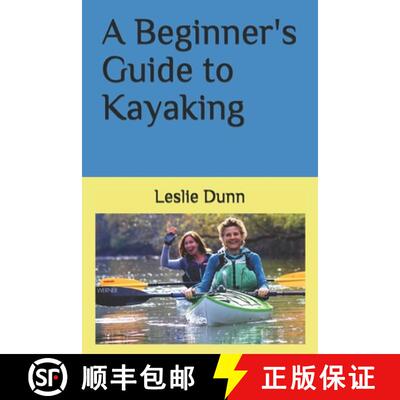 【3-4周达】A Beginner's Guide to Kayaking [9781735723310]