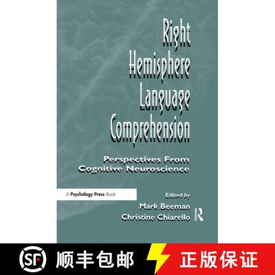 【3-4周达】精装 Right Hemisphere Language Comprehension: Perspectives from Cognitive Neuroscience [9780805819250]