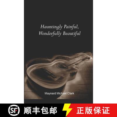 【3-4周达】Hauntingly Painful, Wonderfully Beautiful [9781312318380]