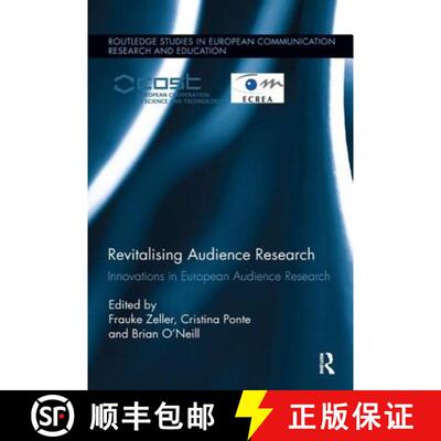 【3-4周达】Revitalising Audience Research : Innovations in European Audience Research [9781138097810]