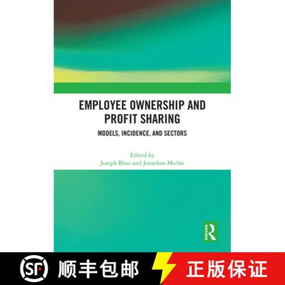 【3-4周达】精装 Employee Ownership and Profit Sharing: Models, Incidence, and Sectors [9781041122104]