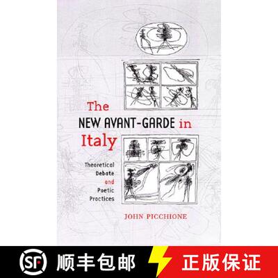 【3-4周达】The New Avant-Garde in Italy: Theoretical Debate and Poetic Practices [9780802089946]