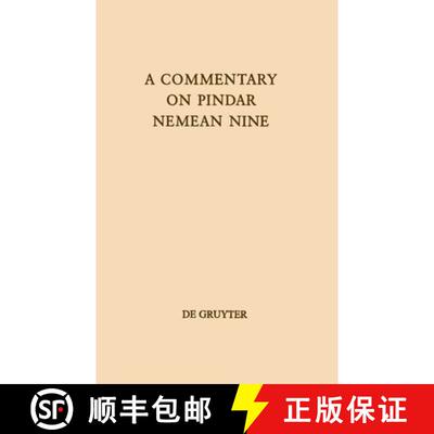 【3-4周达】A Commentary on Pindar, Nemean Nine [9783110161243]