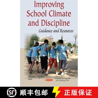 【3-4周达】精装 Improving School Climate and Discipline: Guidance and Resources [9781631174988]