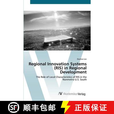 【3-4周达】Regional Innovation Systems (RIS) in Regional Development [9783639431698]
