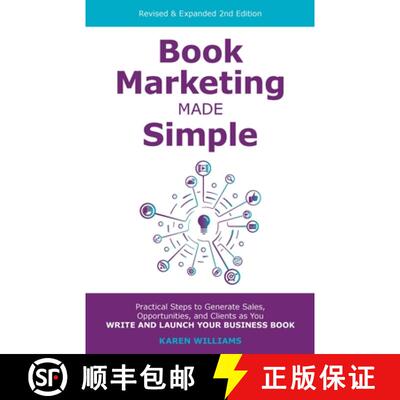 【3-4周达】Book Marketing Made Simple: Practical Steps to Generate Sales, Opportunities, and Clients ... [9781739506407]