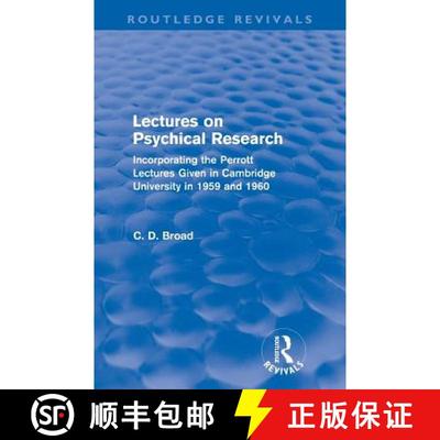 【3-4周达】Lectures on Psychical Research (Routledge Revivals) : Incorporating the Perrott Lectures G... [9780415610865]