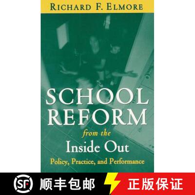 【3-4周达】School Reform from the Inside Out – Policy, Practice, and Performance [9781891792243]