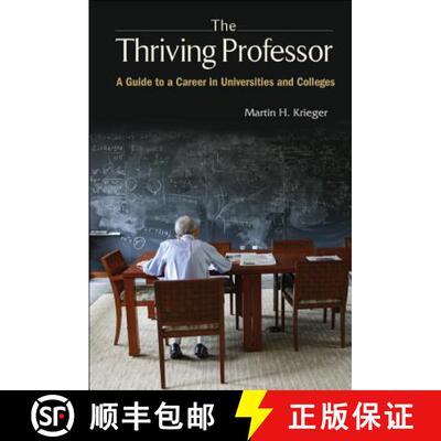 【3-4周达】Thriving Professor, The: A Guide To A Career In Universities And Colleges [9789813237506]