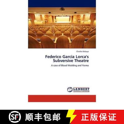 预订 Federico Garcia Lorca's Subversive Theatre [9783846590119]