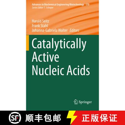 【3-4周达】Catalytically Active Nucleic Acids (1st ed. 2020) (1st ed. 2020) (1st ed. 2020) (1st ed. 2... [9783030296483]