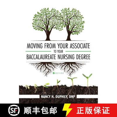 【3-4周达】精装 Moving from Your Associate to Your Baccalaureate Nursing Degree [9781793575982]
