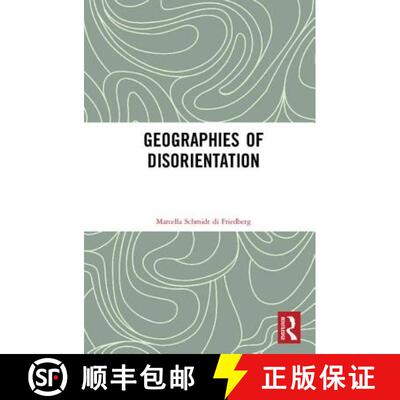 【3-4周达】精装 Geographies of Disorientation [9781472450487]