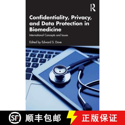 【3-4周达】Confidentiality, Privacy, and Data Protection in Biomedicine: International Concepts and I... [9781032495859]