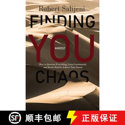 【3-4周达】Finding You Amidst Chaos: How to Question Everything, Learn Continuously and Hustle Hard t... [9789990808391]