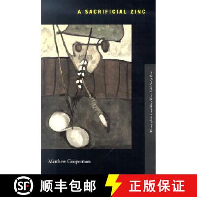 【3-4周达】A Sacrificial Zinc – Poems [9780807127339]