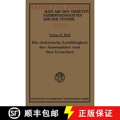 【3-4周达】Die elektrische Leitfähigkeit der Atmosphäre und ihre Ursachen [9783663060826]