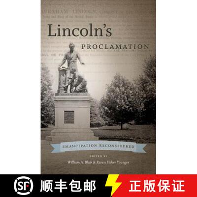 预订 Lincoln�s Proclamation: Emancipation Reconsidered [9780807872208]