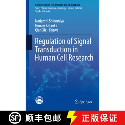 【3-4周达】精装 Regulation of Signal Transduction in Human Cell Research [9789811072956]