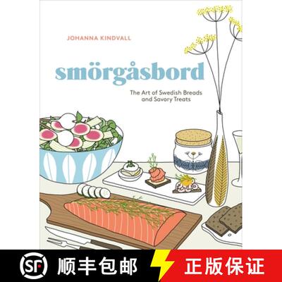 【3-4周达】Smorgasbord: The Art of Swedish Breads and Savory Treats [A Cookbook] [9780399579097]
