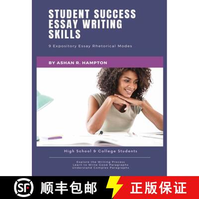 【3-4周达】Student Success Essay Writing Skills: 9 Expository Essay Rhetorical Modes [9781716237041]