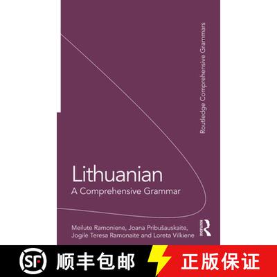 【3-4周达】精装 Lithuanian: A Comprehensive Grammar: A Comprehensive Grammar [9781138063600]