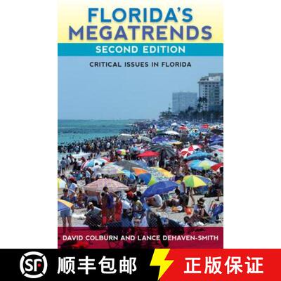 【3-4周达】Florida's Megatrends, Second Edition: Critical Issues in Florida [9780813035192]