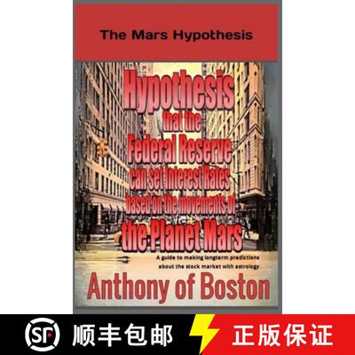 【3-4周达】The Mars Hypothesis: Hypothesis that the Federal Reserve can set Interest Rates based on t... [9798330507863]