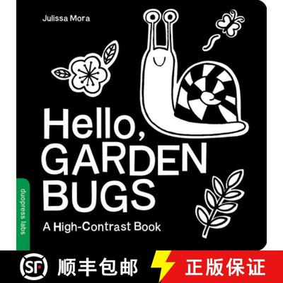 【3-4周达】Hello, Garden Bugs: A High-Contrast Board Book That Helps Visual Development in Newborns a... [9781938093845]
