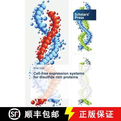 预订 Cell-free expression systems for disulfide rich proteins [9783639666847]