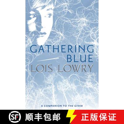 【3-4周达】Gathering Blue (Giver Quartet) [9780547995687]