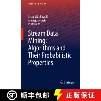 【3-4周达】精装 Stream Data Mining: Algorithms and Their Probabilistic Properties [9783030139612]