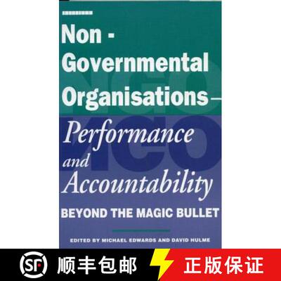 【3-4周达】Non-Governmental Organisations - Performance and Accountability : Beyond the Magic Bullet [9781853833106]