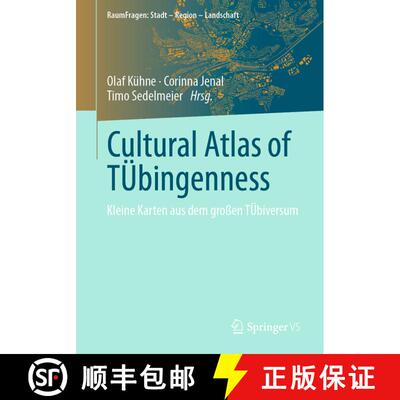 【3-4周达】Cultural Atlas of TUEbingenness: Kleine Karten aus dem grossen TUEbiversum (1. Aufl. 2022)... [9783658364694]