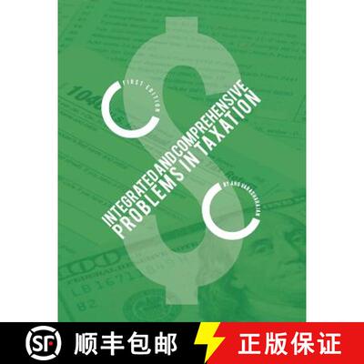 【3-4周达】Integrated and Comprehensive Problems in Taxation [9781626610972]
