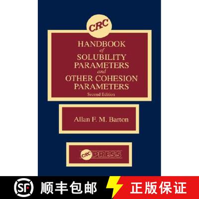 【3-4周达】CRC Handbook of Solubility Parameters and Other Cohesion Parameters, Second Edition [9780849301766]
