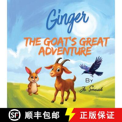 【3-4周达】Ginger The Goat's Great Adventure [9798348208325]