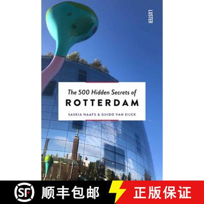 【3-4周达】The 500 Hidden Secrets of Rotterdam New & Revised [9789460583346]