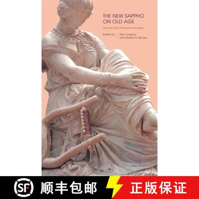 【3-4周达】The New Sappho on Old Age – Textual and Philosophical Issues [9780674032958]