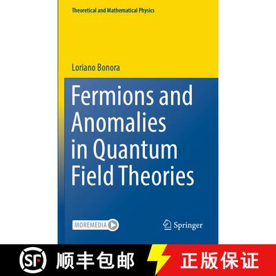 【3-4周达】Fermions and Anomalies in Quantum Field Theories [9783031219306]