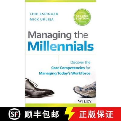 【3-4周达】Managing The Millennials: Discover The Core Competencies For Managing Today'S Workforce, S... [9781119261681]