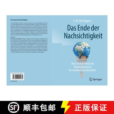 【3-4周达】Das Ende der Nachsichtigkeit: Neue biokybernetische Handlungsmuster für resiliente Gesell... [9783658222284]