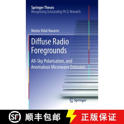 【3-4周达】Diffuse Radio Foregrounds : All-Sky Polarisation, and Anomalous Microwave Emission (Softco... [9783319799193]