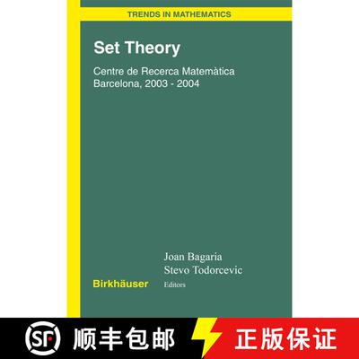 【3-4周达】精装 Set Theory : Centre de Recerca Matemàtica Barcelona, 2003-2004 [9783764376918]