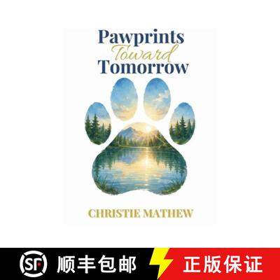 【3-4周达】Pawprints Toward Tomorrow [9798233808654]