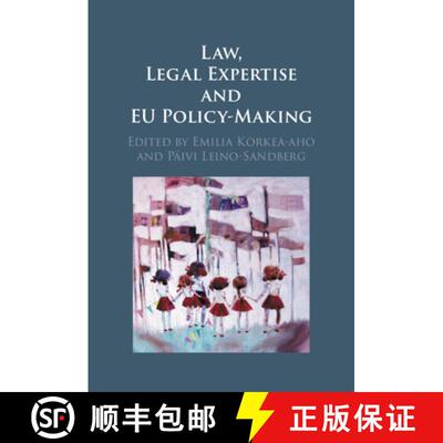 【3-4周达】精装 Law, Legal Expertise and EU Policy-Making [9781108830126]